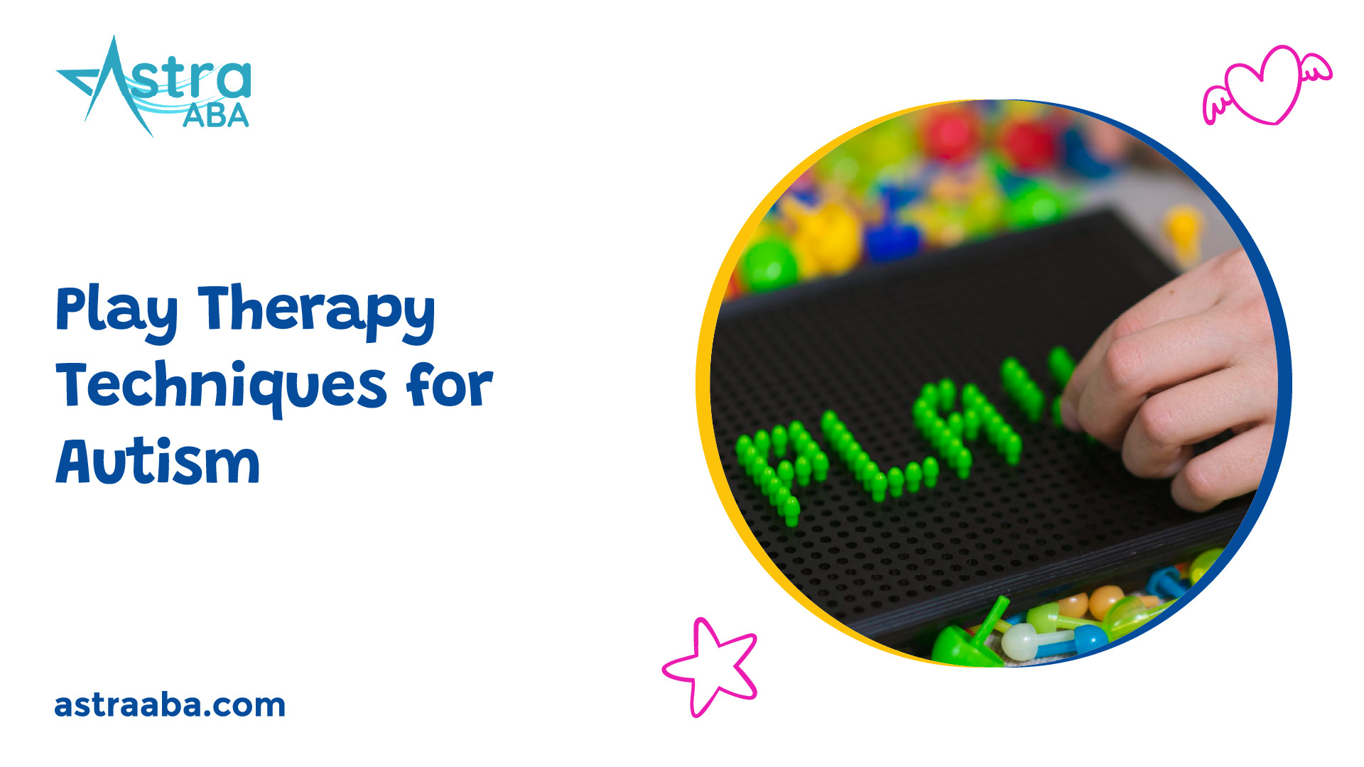 Play Therapy Techniques for Autism